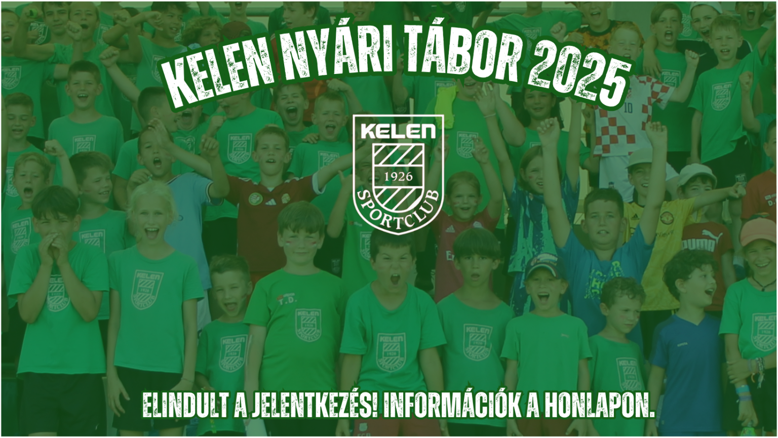 Kelen Tábor 2025 – Elindult a jelentkezés! – Kelen Sport Club